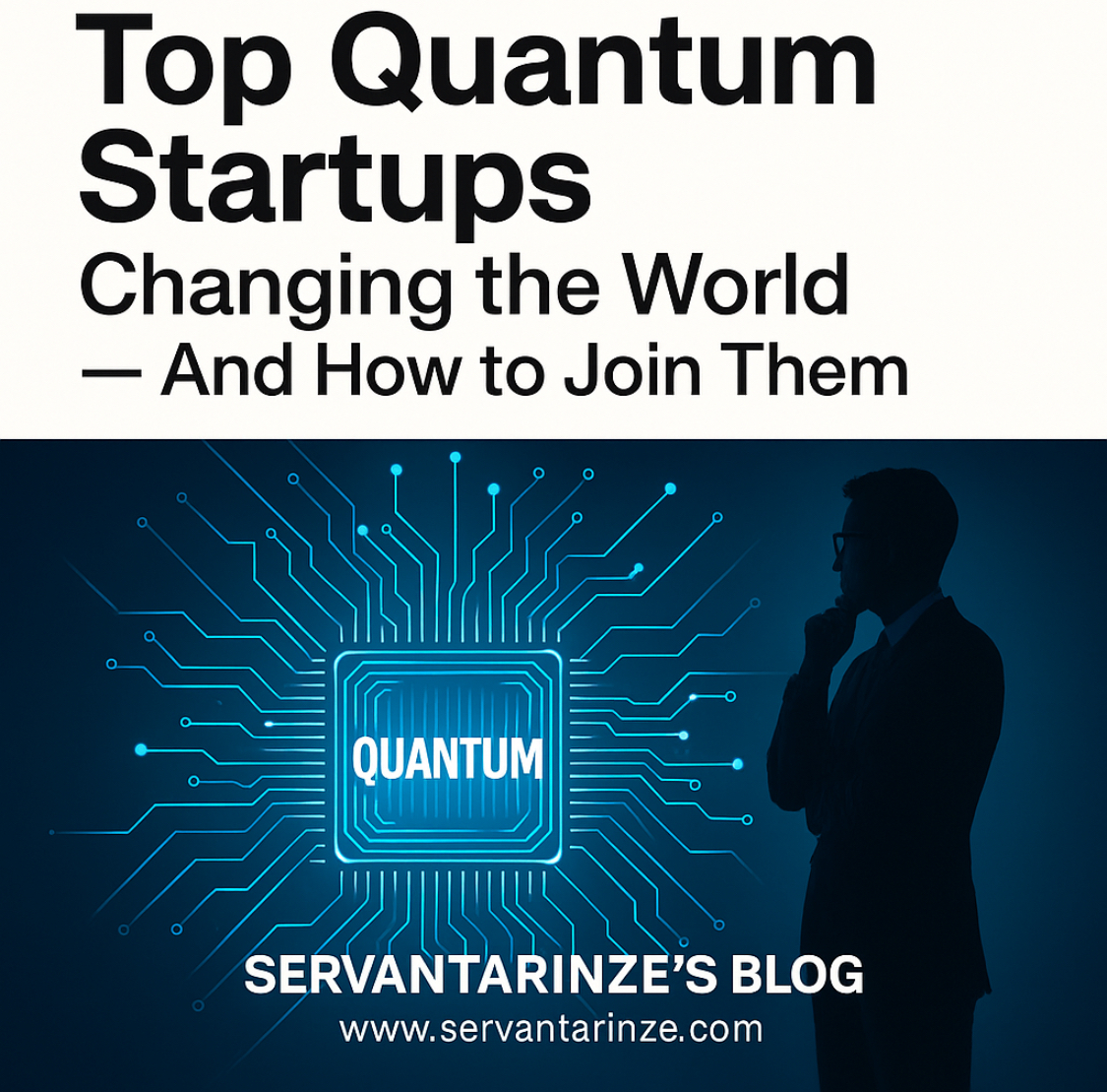 Quantum Startups: 14 Game-Changing Companies You Should Know